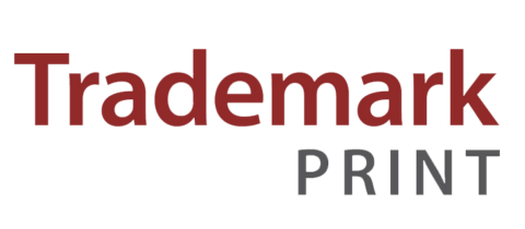 Trademark Print | Where Quality and Reliability Meet